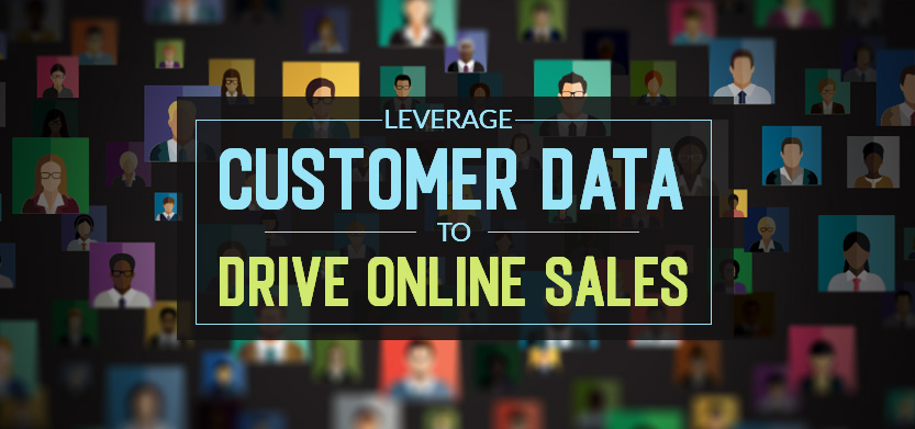 How to leverage your customer data to drive online sales | Acro Commerce
